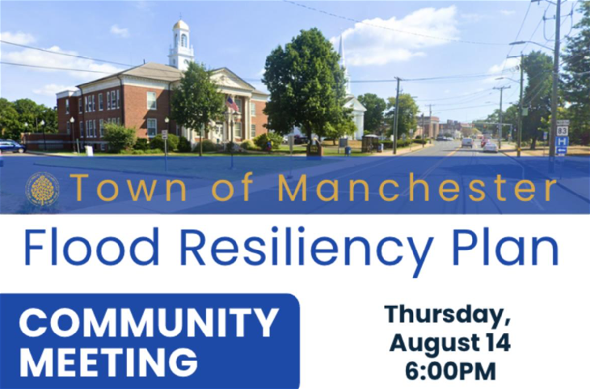 Town of Manchester Flood Resiliency Plan Community Meeting Town of ...